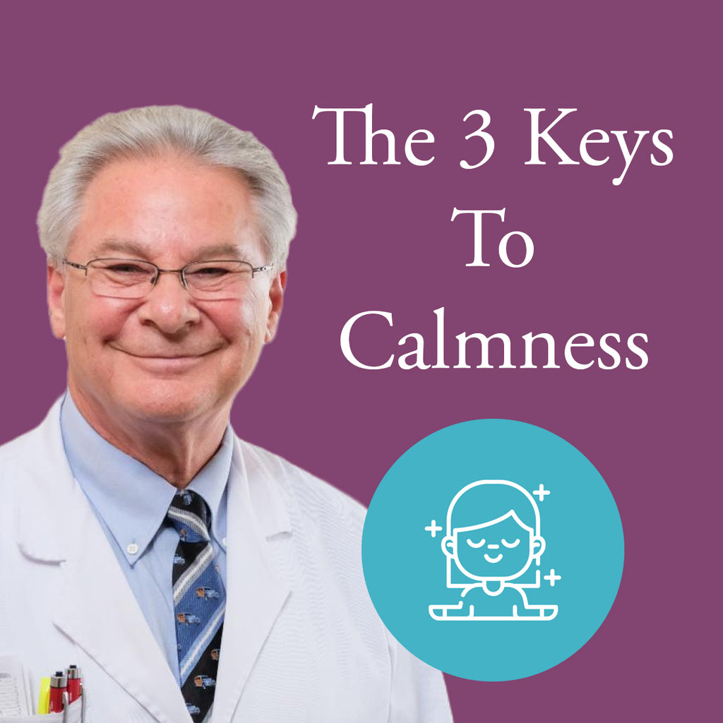 The 3 Keys to Calmness – The Healing Mind